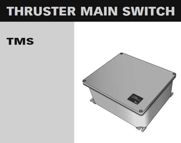 THRUSTER SYSTEMS REMOTE CONTROLS Quick TSC - TMS - Thruster System ...